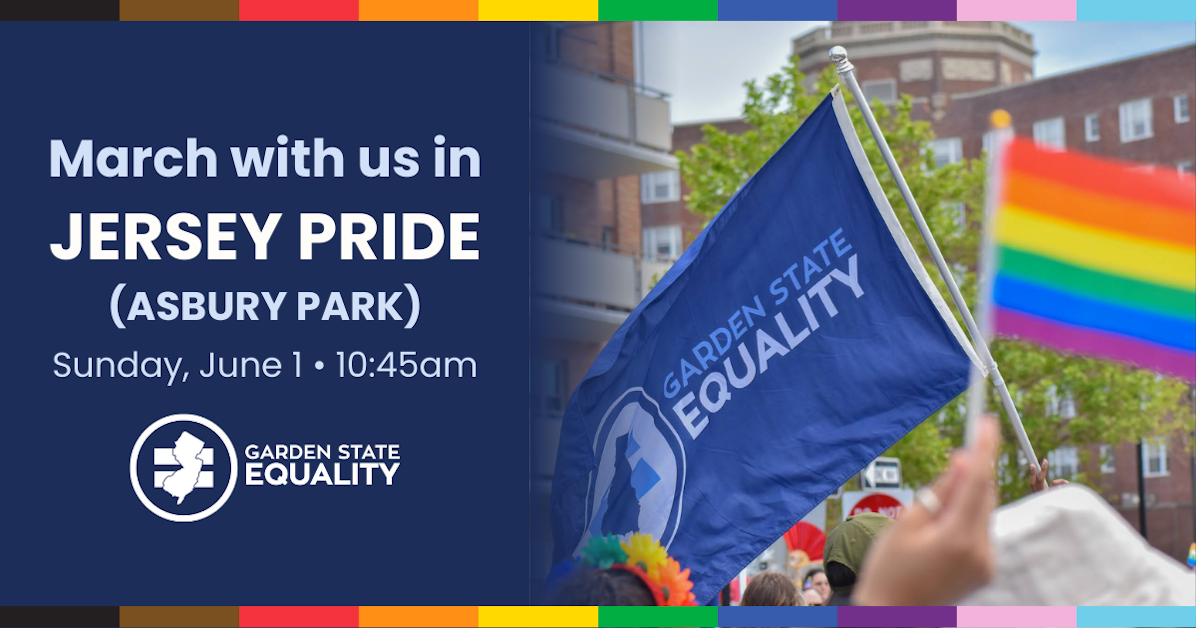 March with Garden State Equality at Jersey Pride · Garden State Equality